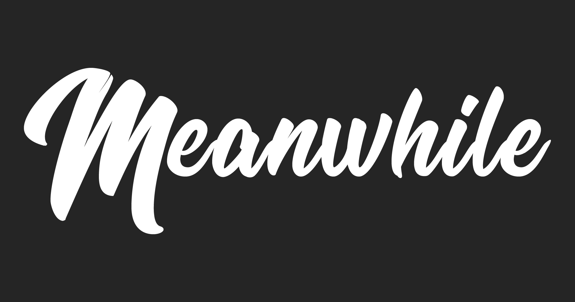 About Us | Meanwhile Media